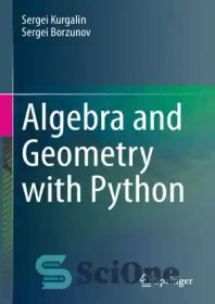 خرید و قیمت دانلود کتاب Algebra and Geometry with Python - جبر و هندسه ...