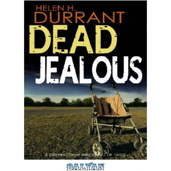 خرید و قیمت دانلود کتاب Dead Jealous | ترب