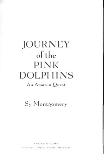 خرید و قیمت دانلود کتاب Journey of the Pink Dolphins: An Amazon Quest ...