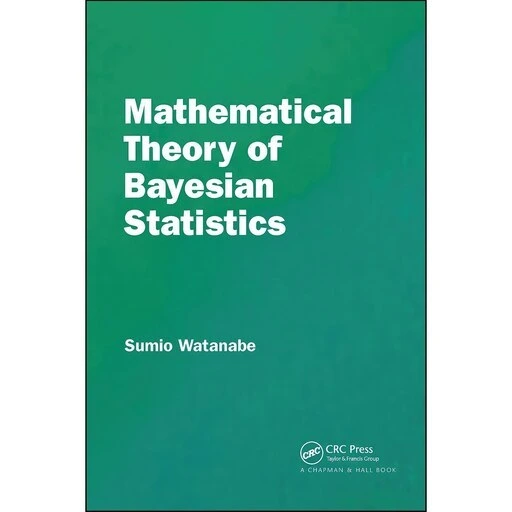 خرید و قیمت کتاب زبان اصلی Mathematical Theory of Bayesian Statistics ...