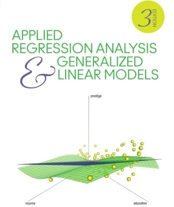 خرید و قیمت دانلود کتاب Applied Regression Analysis and Generalized Linear Models 3rd edition | ترب