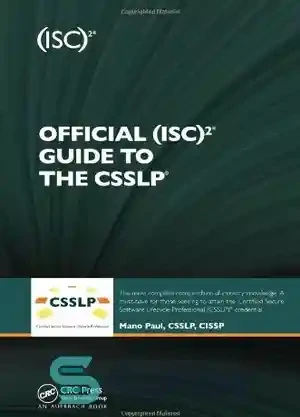 خرید و قیمت دانلود کتاب Official (ISC)2 Guide to the CSSLP ((ISC)2 ...