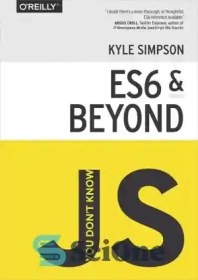 خرید و قیمت دانلود کتاب You Don’t Know JS: ES6 & Beyond – شما JS: ES6 و فراتر از آن را نمی دانید ...