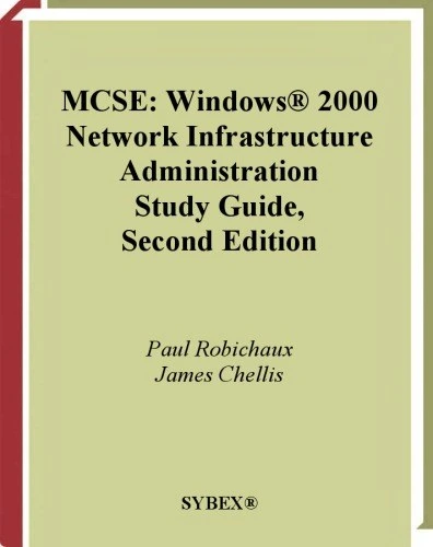 خرید و قیمت دانلود کتاب MCSE: Windows 2000 Network Infrastructure Administration Study Guide ...