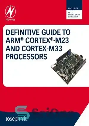 خرید و قیمت دانلود کتاب Definitive guide to Arm Cortex-M23 and Cortex-M33 processors - راهنمای ...