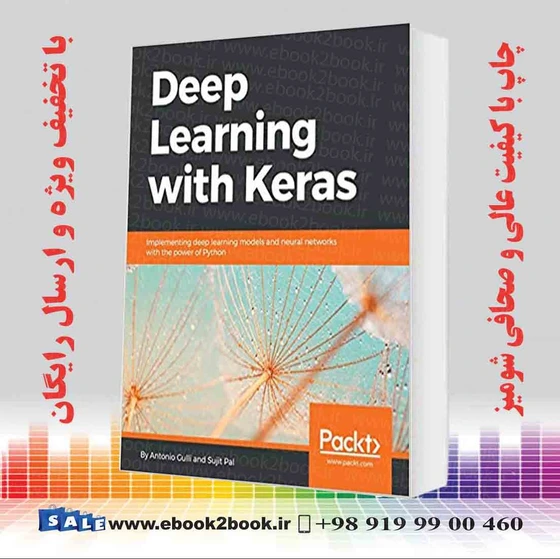 خرید و قیمت Deep Learning with Keras : Implementing deep learning models and neural networks ...