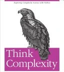 خرید و قیمت دانلود کتاب Think Complexity: Complexity Science and ...