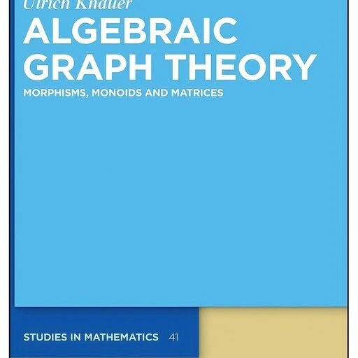 خرید و قیمت کتاب زبان اصلی Algebraic Graph Theory اثر U Knauer | ترب