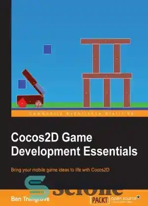خرید و قیمت دانلود کتاب Cocos2D game development essentials: bring your mobile game ideas to ...