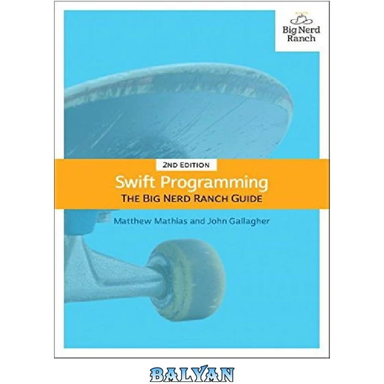 خرید و قیمت دانلود کتاب Swift Programming The Big Nerd Ranch Guide ترب