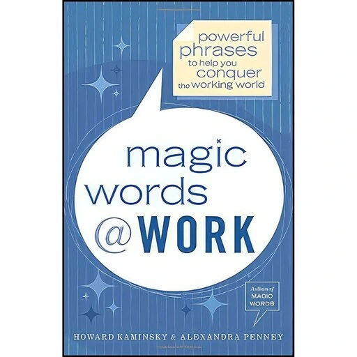 خرید و قیمت کتاب زبان اصلی Magic Words at Work اثر جمعی از نویسندگان | ترب