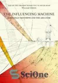 خرید و قیمت دانلود کتاب The Influencing Machine: James Tilly Matthews ...
