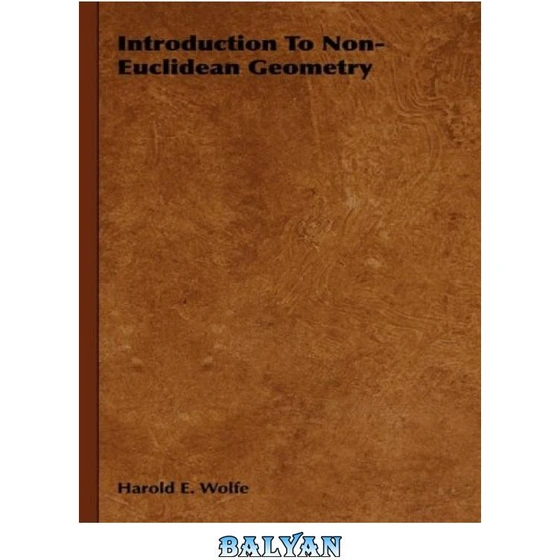 خرید و قیمت دانلود کتاب Introduction To Non Euclidean Geometry ترب