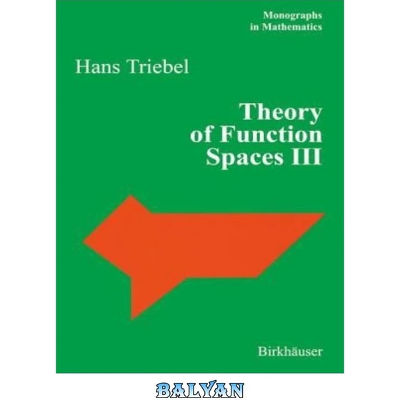 خرید و قیمت دانلود کتاب Theory of Function Spaces III | ترب