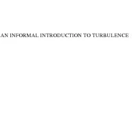 خرید و قیمت دانلود کتاب An Informal Introduction to Turbulence 2004 | ترب