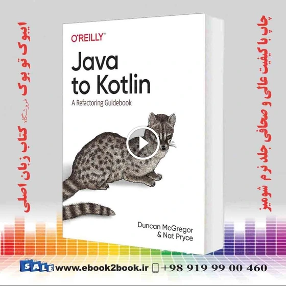 خرید و قیمت کتاب Java To Kotlin A Refactoring Guidebook ترب