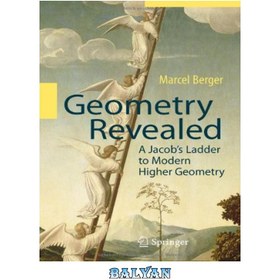 خرید و قیمت دانلود کتاب Geometry revealed: A Jacob's Ladder to modern ...