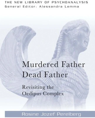 خرید و قیمت دانلود کتاب Murdered Father, Dead Father: Revisiting the Oedipus Complex 2015 | ترب