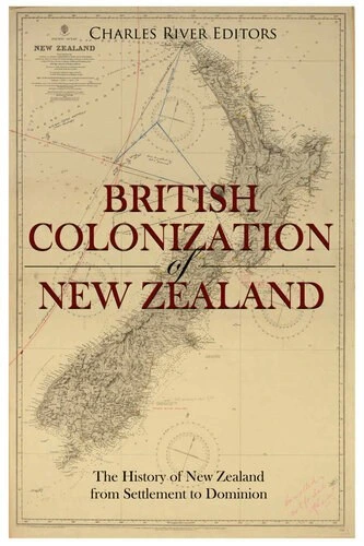 خرید و قیمت دانلود کتاب The British Colonization of New Zealand: The ...