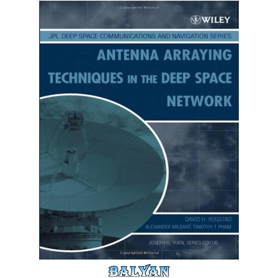 خرید و قیمت دانلود کتاب Antenna Arraying Techniques in the Deep Space Network ا تکنیک های آرایه ...