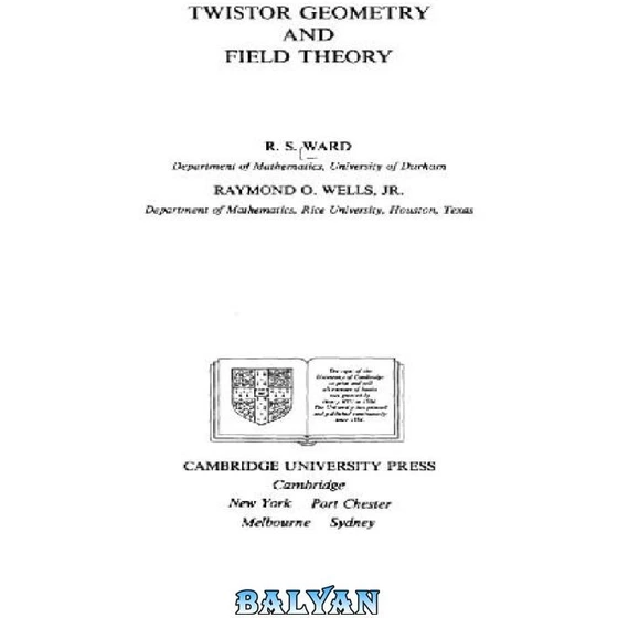 خرید و قیمت دانلود کتاب Twistor geometry and field theory | ترب