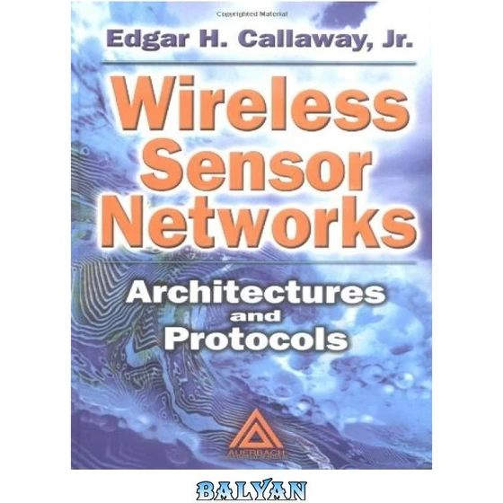 خرید و قیمت دانلود کتاب Wireless Sensor Networks Architectures And Protocols ترب
