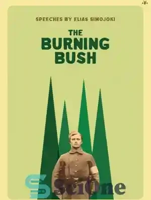 خرید و قیمت دانلود کتاب The Burning Bush: Speeches by Elias Simojoki ...