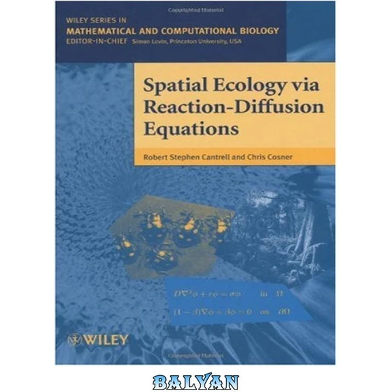 خرید و قیمت دانلود کتاب Spatial ecology via reaction-diffusion ...