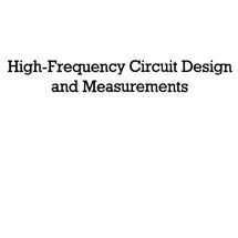 خرید و قیمت دانلود کتاب High-Frequency Circuit Design and Measurements ویرایش 1 | ترب