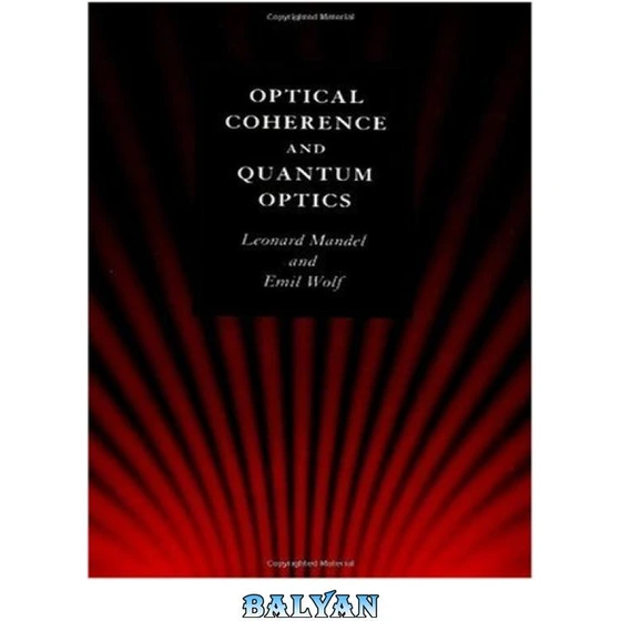 خرید و قیمت دانلود کتاب Optical Coherence and Quantum Optics | ترب