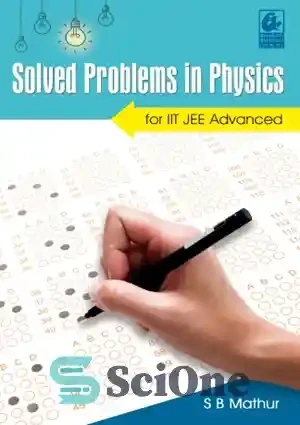 خرید و قیمت دانلود کتاب Solved Problems in Physics for IIT JEE Advanced ...