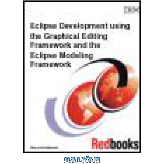 خرید و قیمت دانلود کتاب Eclipse Development Using The Graphical Editing