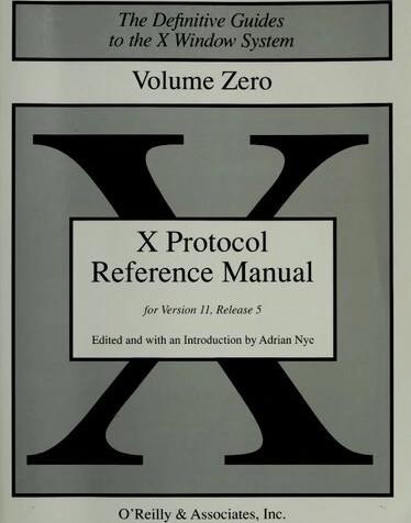خرید و قیمت دانلود کتاب X Protocol Reference Manual for X11, Release 6 (Definitive Guide to X ...