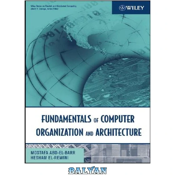 خرید و قیمت دانلود کتاب Fundamentals of Computer Organization and Architecture | ترب