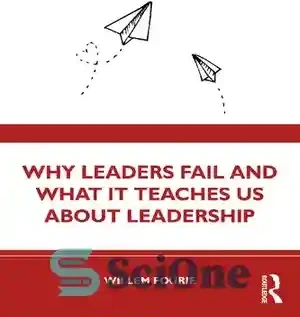 خرید و قیمت دانلود کتاب Why Leaders Fail and What It Teaches Us About ...