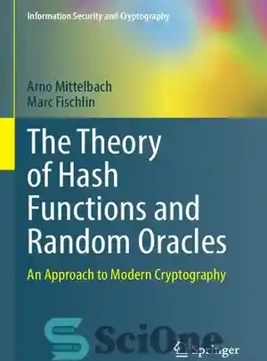 خرید و قیمت دانلود کتاب The Theory of Hash Functions and Random Oracles: An Approach to Modern ...