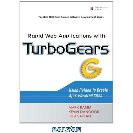 خرید و قیمت دانلود کتاب Rapid Web Applications With Turbogears Using Python To Create Ajax