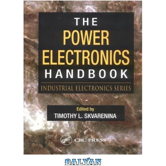 خرید و قیمت دانلود کتاب The Power Electronics Handbook | ترب