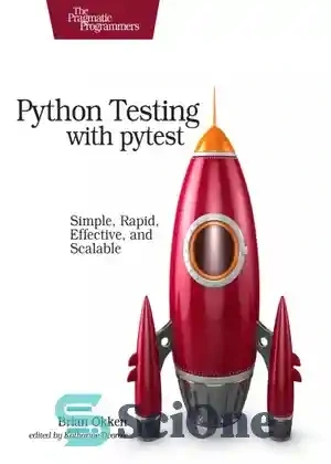 خرید و قیمت دانلود کتاب Python testing with Pytest: simple, rapid ...