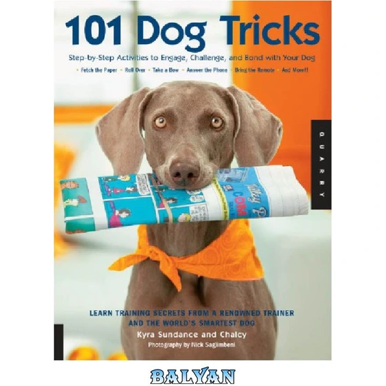خرید و قیمت دانلود کتاب 101 dog tricks: step-by-step activities to ...