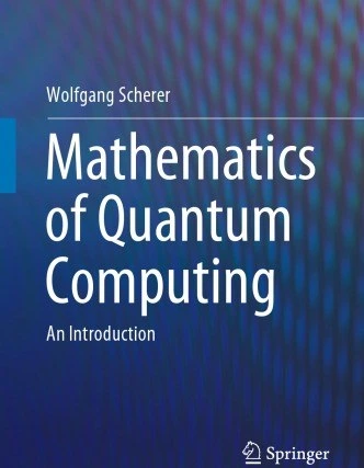 خرید و قیمت دانلود کتاب Mathematics Of Quantum Computing: An ...