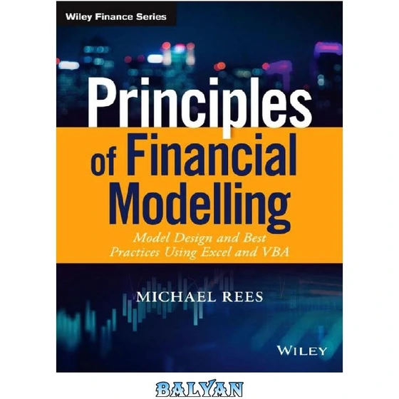 خرید و قیمت دانلود کتاب Principles of Financial Modelling - Model ...