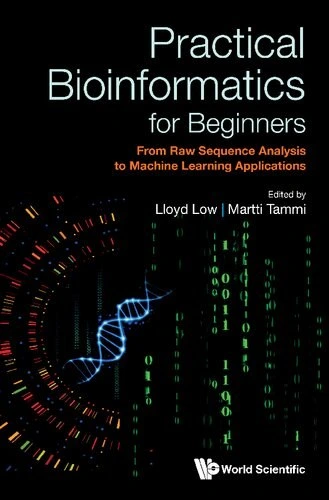 خرید و قیمت دانلود کتاب Practical Bioinformatics For Beginners From Raw Sequence Analysis To
