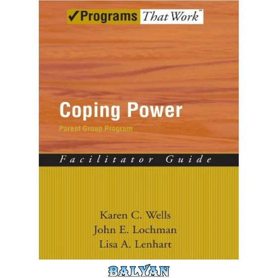 خرید و قیمت دانلود کتاب Coping Power: Parent Group Facilitator's Guide ...