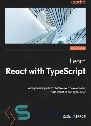 خرید و قیمت دانلود کتاب Learn React with TypeScript: A beginner's guide ...