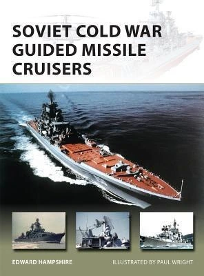 خرید و قیمت دانلود کتاب Soviet Cold War Guided Missile Cruisers | ترب