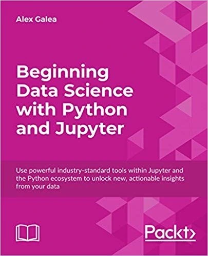 خرید و قیمت دانلود کتاب Beginning Data Science With Python And Jupyter Use Powerful Industry