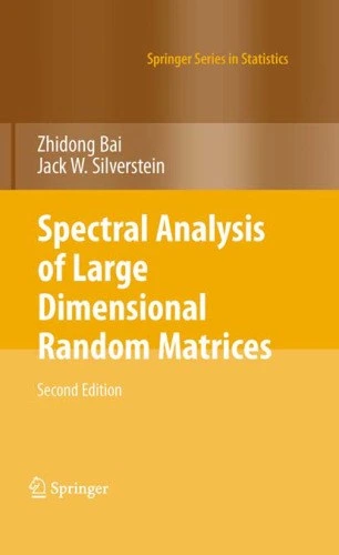 خرید و قیمت دانلود کتاب Spectral analysis of large dimensional random matrices ویرایش 2 | ترب