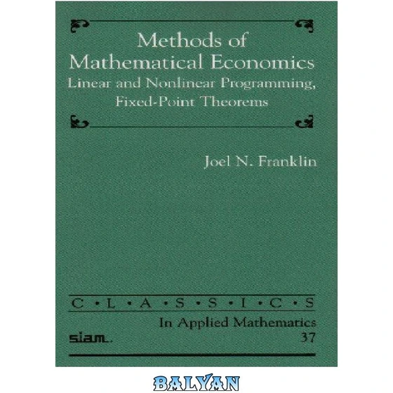 خرید و قیمت دانلود کتاب Methods of mathematical economics: linear and ...