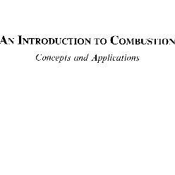 خرید و قیمت دانلود کتاب An Introduction to Combustion: Concepts and Applications 2nd Ed | ترب